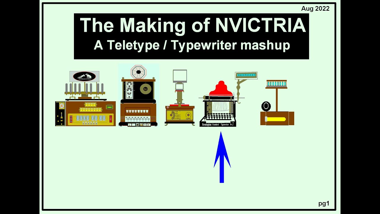 The Making of NVictria Teletype   Video # 9