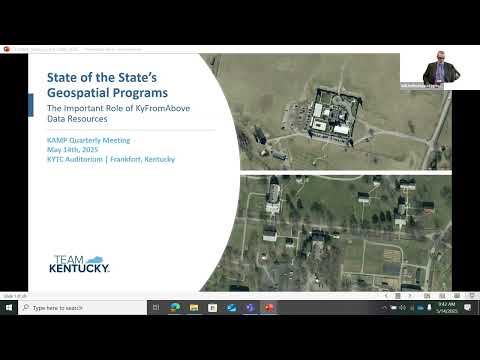 2025 KAMP 2nd Quarterly: The State of the State of GIS in the Commonwealth of Kentucky