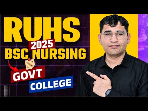 RUHS BSc Nursing 2025 College | Rajasthan BSc Nursing 2025 Top College | RUHS CUET 2025 Cut Off