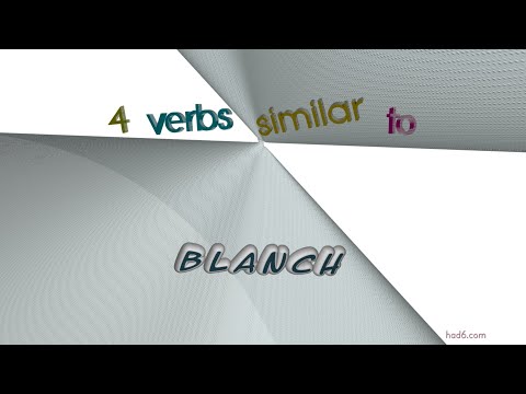 blanch - 6 verbs with the meaning of blanch (sentence examples)