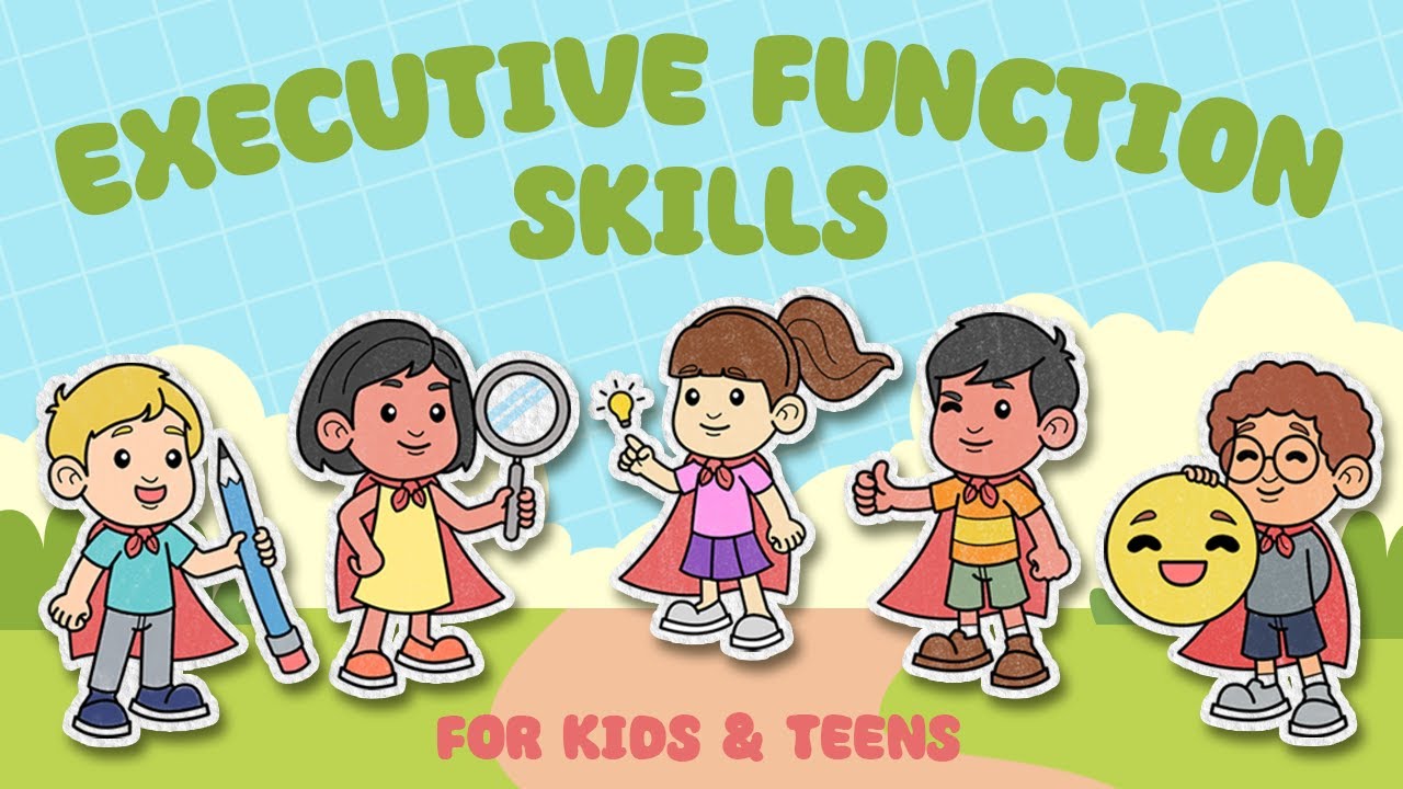 Executive Functioning Skills For Kids | Executive Dysfunction–Executive Function Deficits-ADHD Kids
