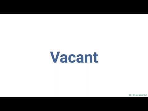 How to Pronounce vacant