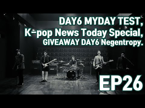 [CC/Subtitle] Challenge DAY6 QUIZ, Today K-POP News Special, Giveaway Negentropy | KPOPMART : EP26