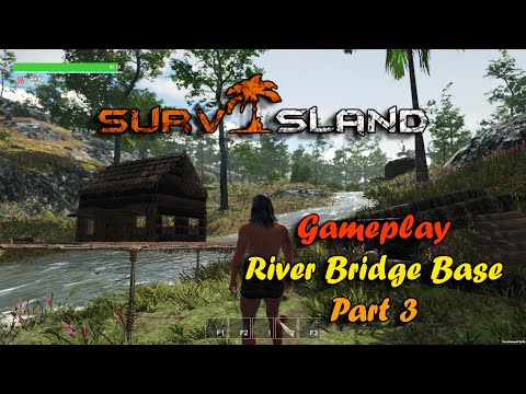 Steam Community :: Video :: Survisland Gameplay - Bridge base - part 3