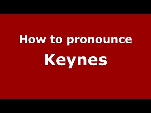 How to pronounce Keynes (Kosice, Kosice, Slovakia) - PronounceNames.com
