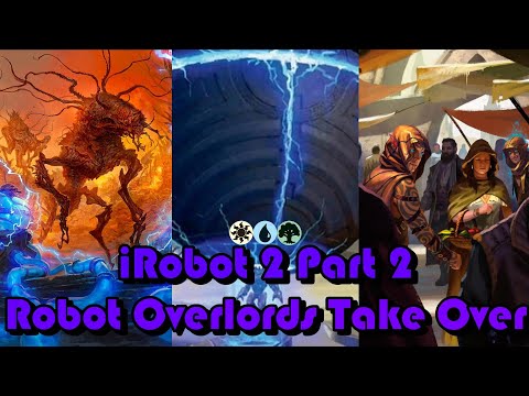 iRobot 2 Part 2 | The Robots Rise Again | BLB Standard Ranked Bo1 | MTG Arena