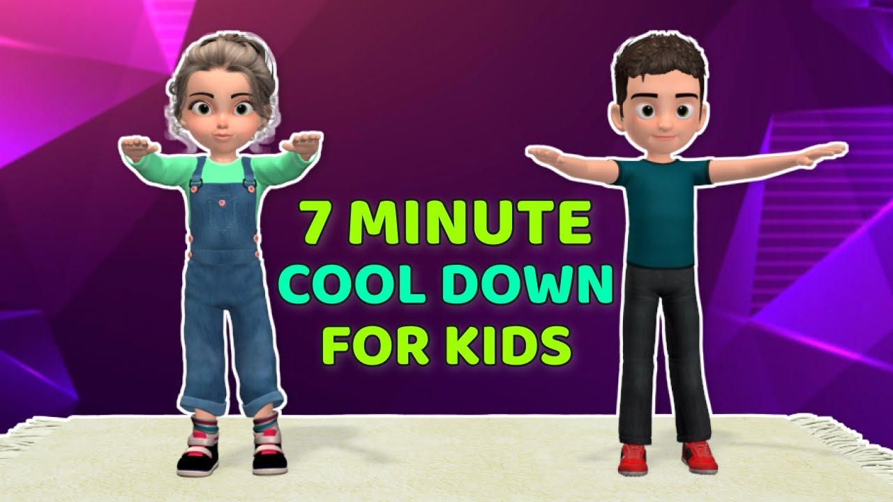 7 MINUTE COOL DOWN EXERCISES FOR KIDS: AFTER SCHOOL ACTIVITY