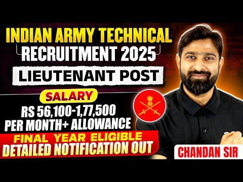 Indian Army Technical Recruitment 2025 | Direct Officer Entry | Salary ₹56,100 -₹1,77,500+Allowances