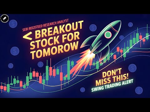 Top 3 Breakout Stocks for Tomorrow 🚀 | Best 3 Swing Trading Stocks for Tomorrow