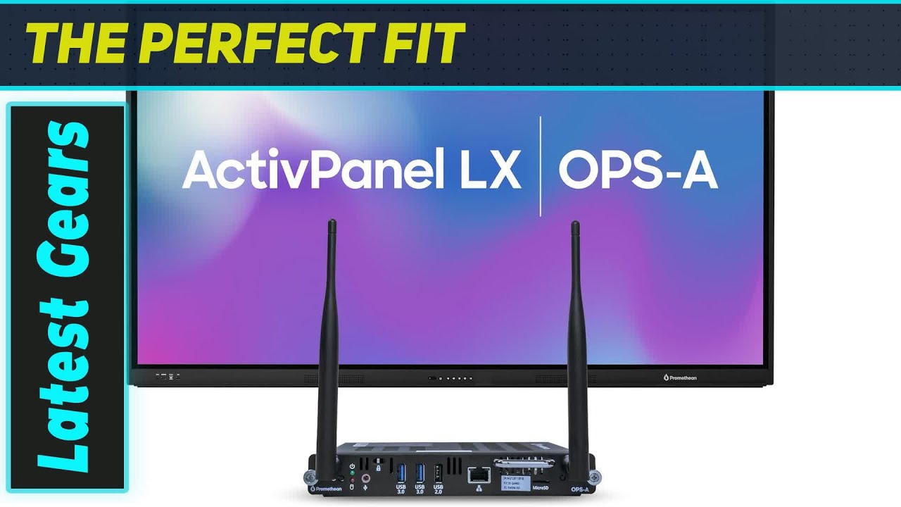 Promethean ActivPanel LX: The Best Interactive Whiteboard for Your Classroom?