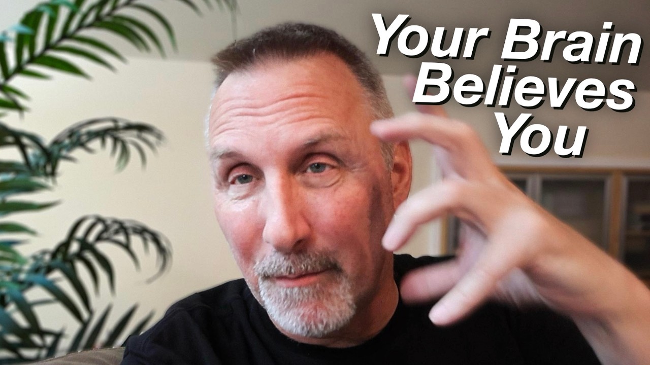 Your Brain Believes You