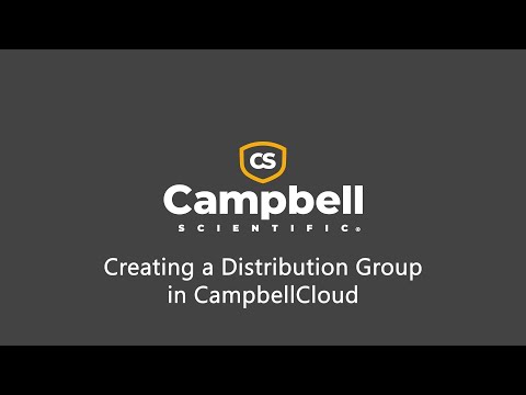 Creating a Distribution Group in CampbellCloud: Creating a...