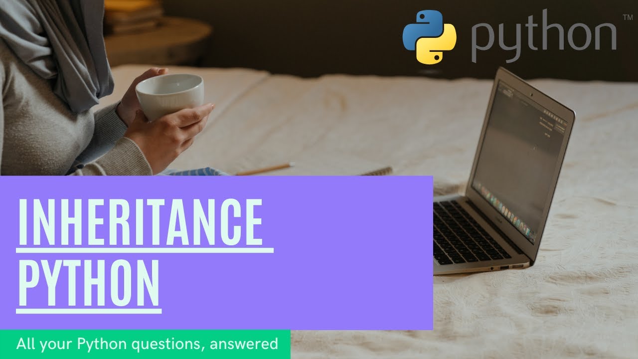 Python Tutorial for Beginners Full Course 17 -  Inheritance in Python 3 Programming