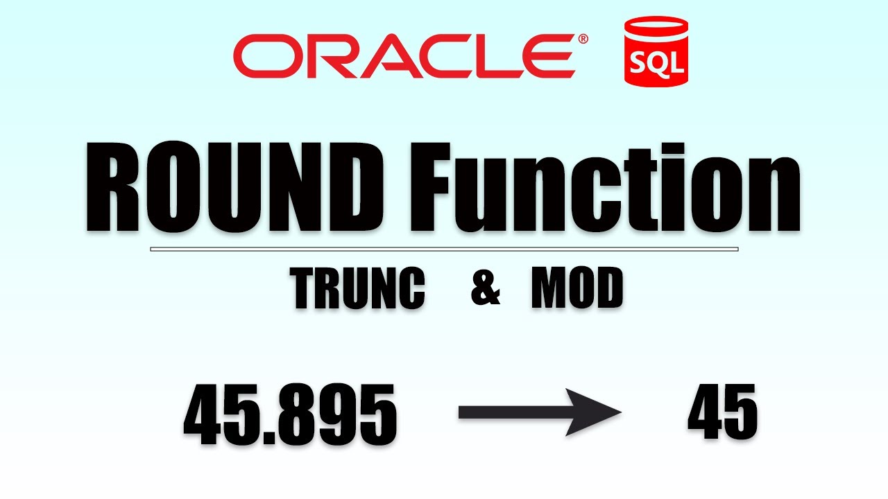 Learn how to Round numbers in oracle SQL, [ ROUND TRUNC MOD functions ] [SQL Tutorial]