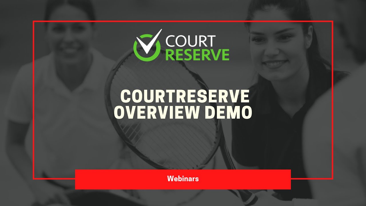 CourtReserve Overview Demo
