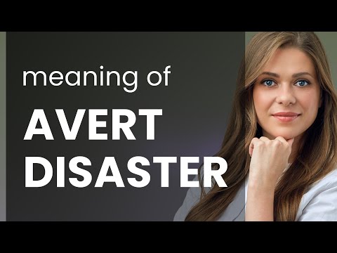 Averting Disaster: Understanding and Using the Phrase
