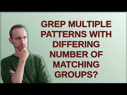 grep multiple patterns with differing number of matching groups?