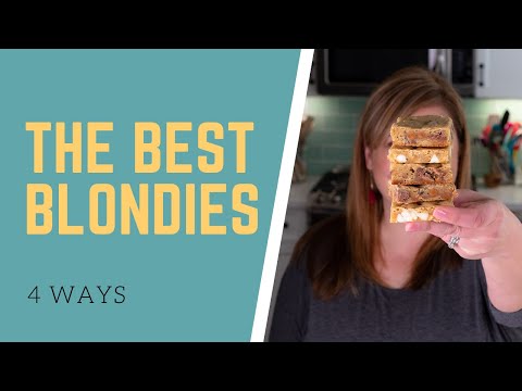 BEST EVER Blondies Cookie Bar Recipe