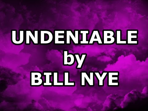 Undeniable by Bill Nye [Review]