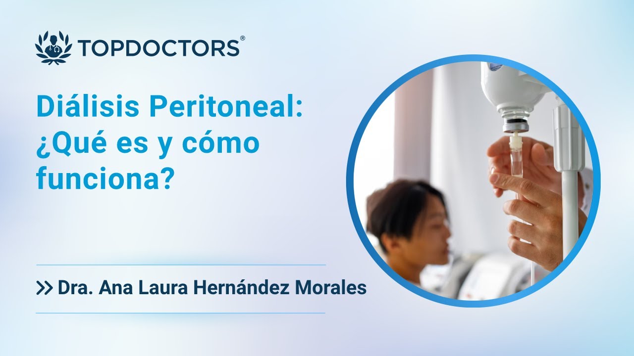 Diálisis Peritoneal: ¿Qué es y cómo funciona?