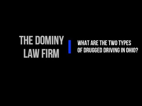 Two Types of Drugged Driving in Ohio