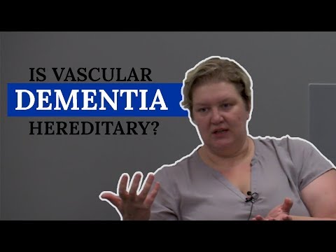 Is Vascular Dementia Hereditary?