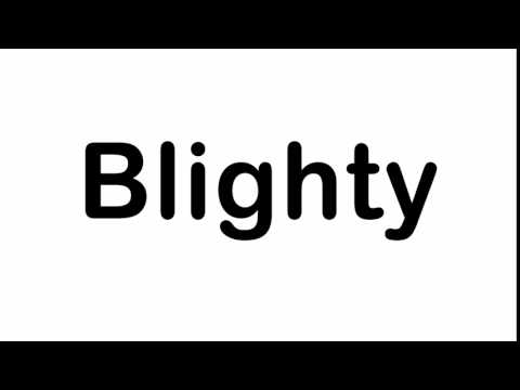 Blighty Word Pronunciation