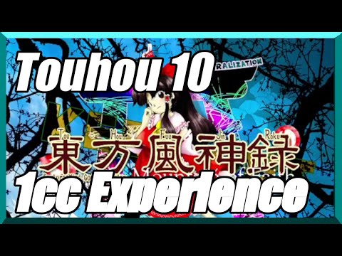 Touhou 10: The 1CC Experience