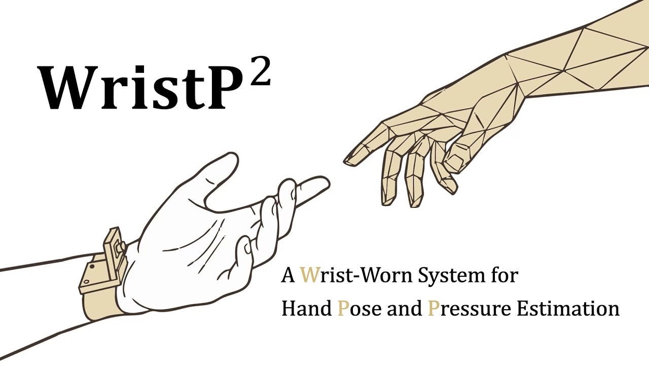 WristP²: Real-time Hand Pose & Pressure Estimation from a Wrist-Worn Camera | CHI 2026