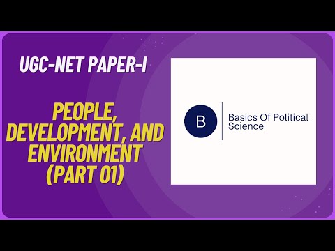 UGC-NET Paper-1: People, Development, and Environment (Part 01).
