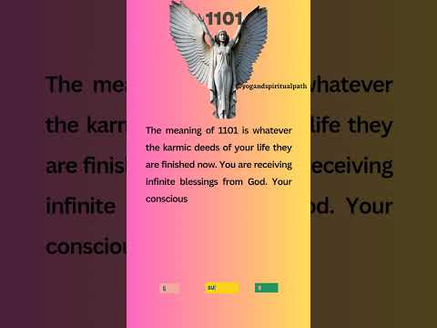 Significance of number = 1101 in your life if you see this number several times in your daily life!!