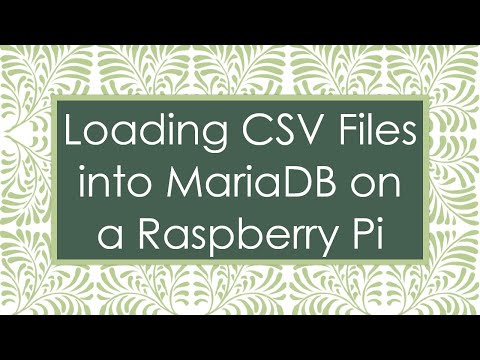 Loading CSV Files into MariaDB on a Raspberry Pi
