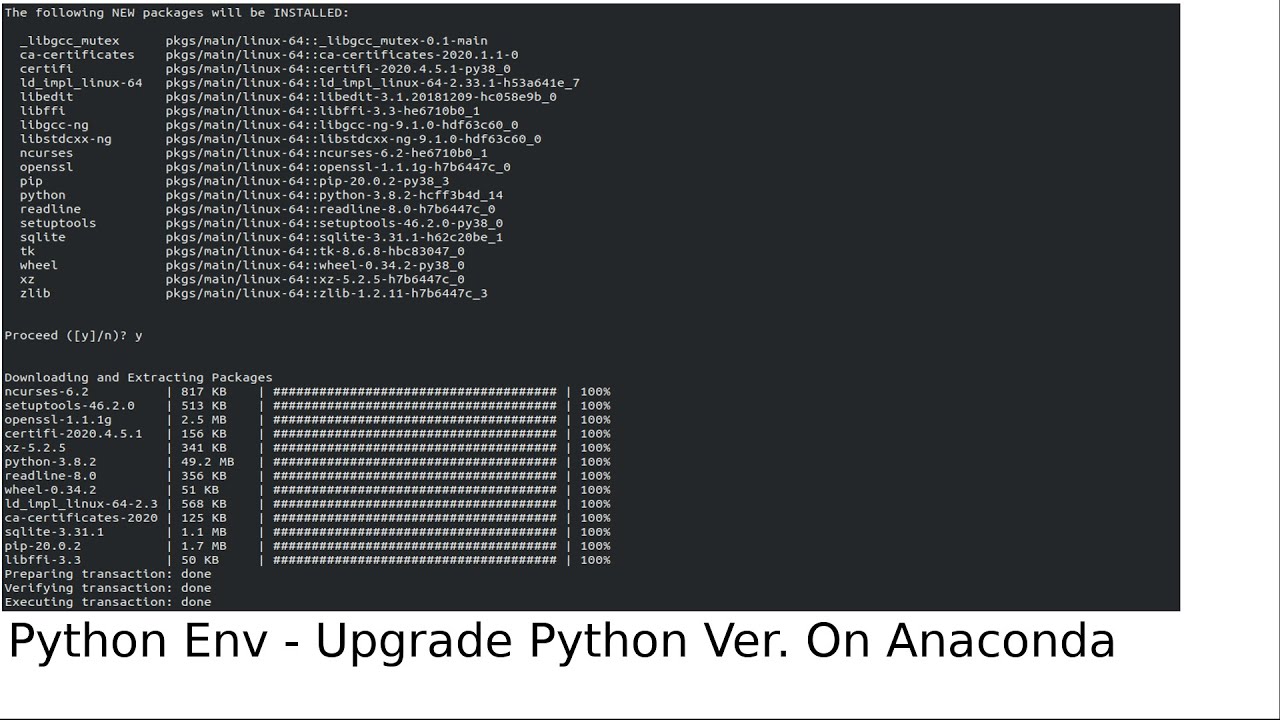 Python Environment - Upgrade Your Default Python Version On Anaconda
