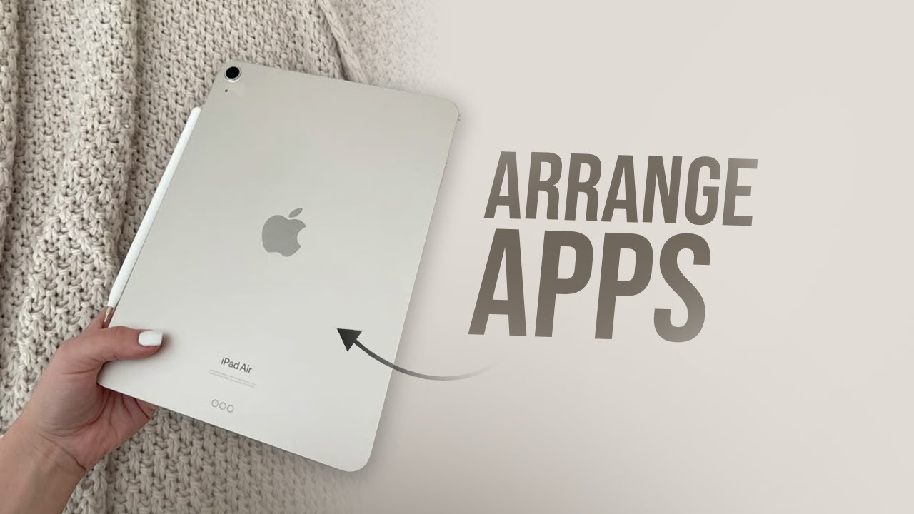 How to Arrange Apps on iPad (tutorial)
