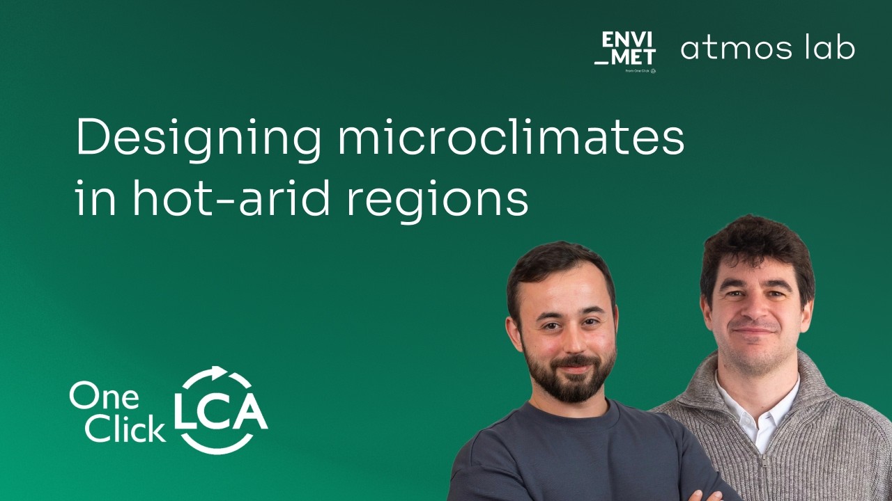 Designing Microclimates in Hot and Arid Regions — The Villa Hegra Project | One Click LCA