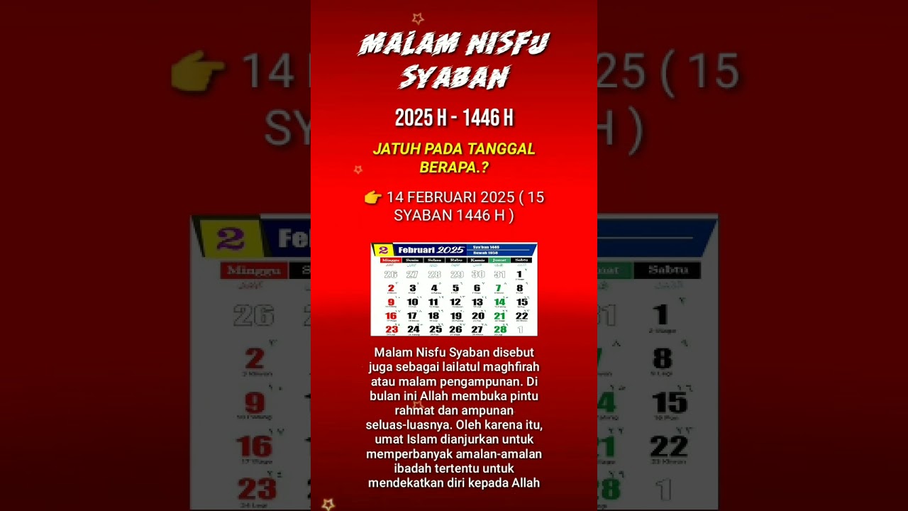 MALAM NISFU SYABAN 2025 JATUH PADA TANGGAL BERAPA, NISFU SYABAN 2025