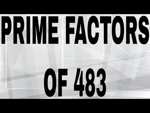 PRIME FACTORS OF 483