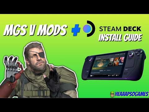 MGS V Mods on Steam Deck Guide Snakebite Mod Manager