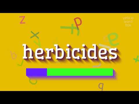 HERBICIDES - HOW TO PRONOUNCE HERBICIDES? #herbicides