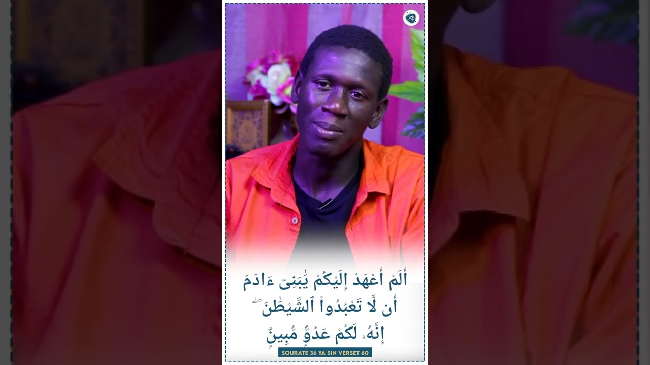 Traduction du coran Sourate 36 YASIN Verset 60