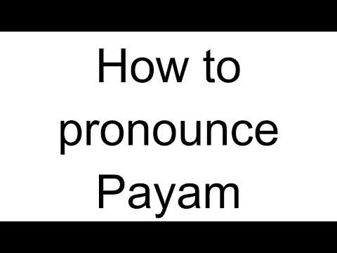 How to Pronounce Payam (Arabic)