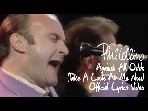 Phil Collins – Against All Odds (Take A Look At Me Now) (Official ...