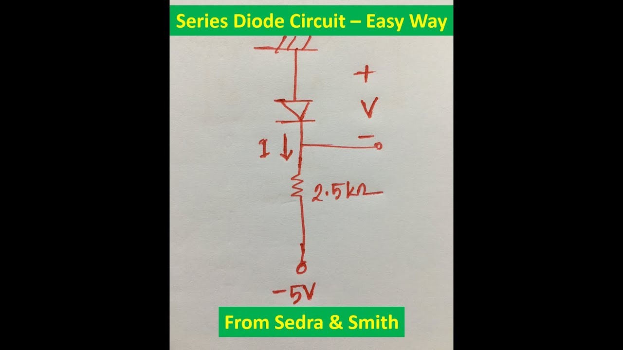 Series Diode Circuit Solution (Sedra Smith Exercise 3 4 d)