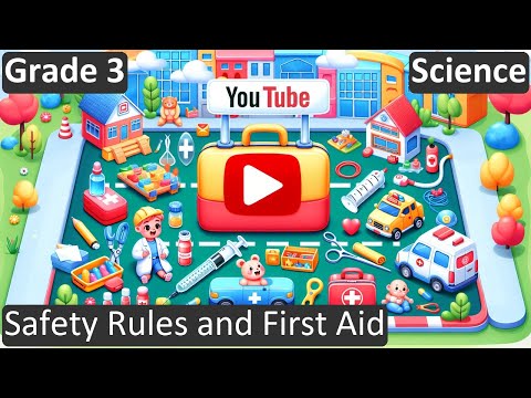 Safety And First Aid Video Lecture - Science for Class 3