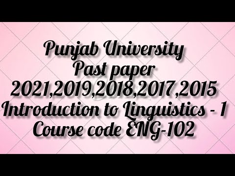 Introduction to Linguistics - 1|Course code ENG-102 |