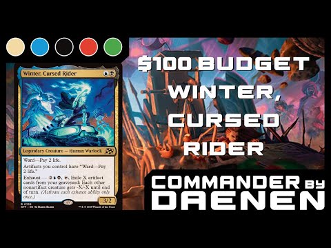 Let's Build a $100 Budget Winter, Cursed Rider Commander Deck
