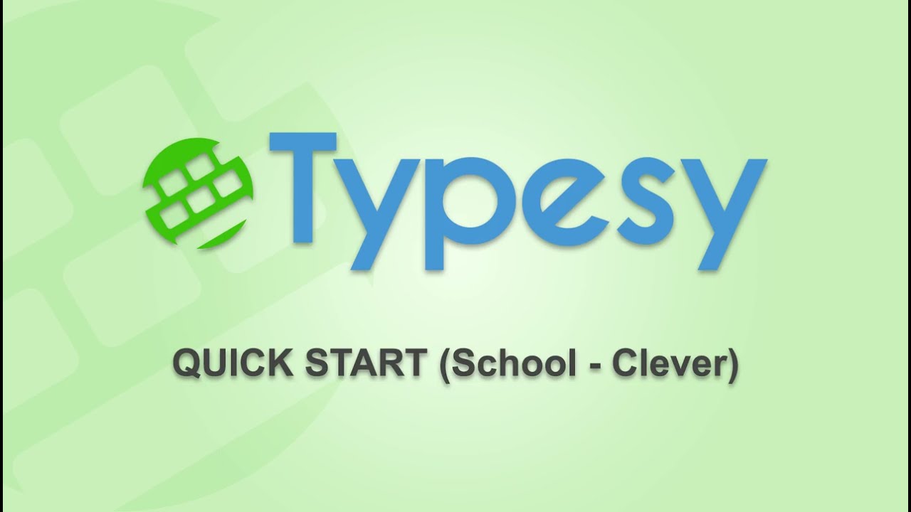 Teaching with Typesy: Getting started with Clever