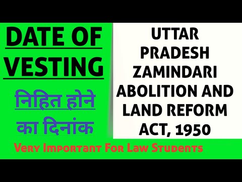 UTTAR PRADESH ZAMINDARI ABOLITION AND LAND REFORM ACT 1950 - DATE OF VESTING || Dr. Vatsla Sharma