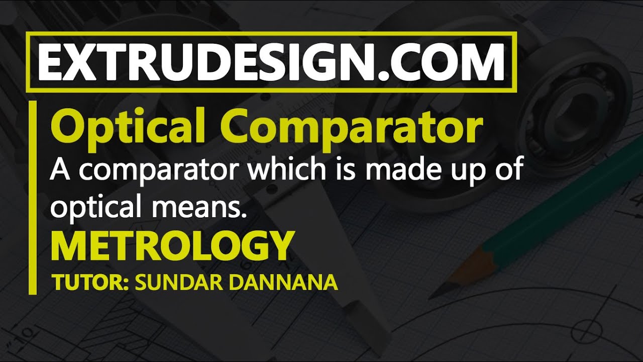 Optical Comparators | Mechanical-Optical Comparators
