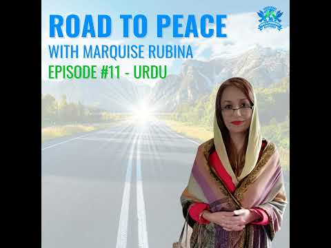 Episode 11 - Urdu - Living with Love and Light: The Road to Divine Connection